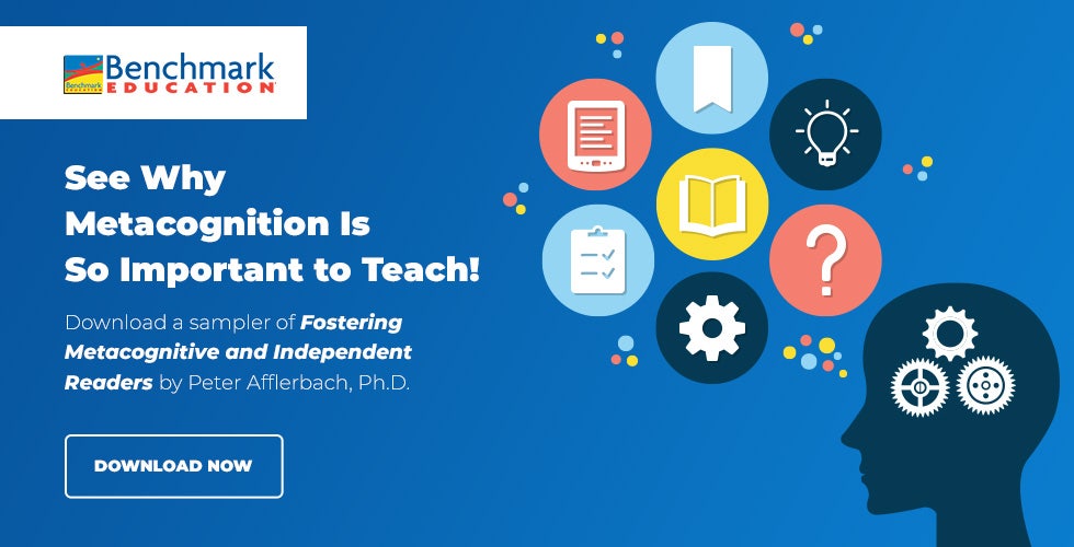 Teaching Metacognitive Strategies in the Classroom – Benchmark ... Teaching Metacognitive Strategies in the Classroom – Benchmark ...